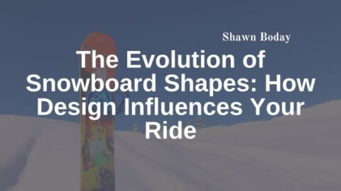 The Evolution of Snowboard Shapes: How Design Influences Your Ride ...